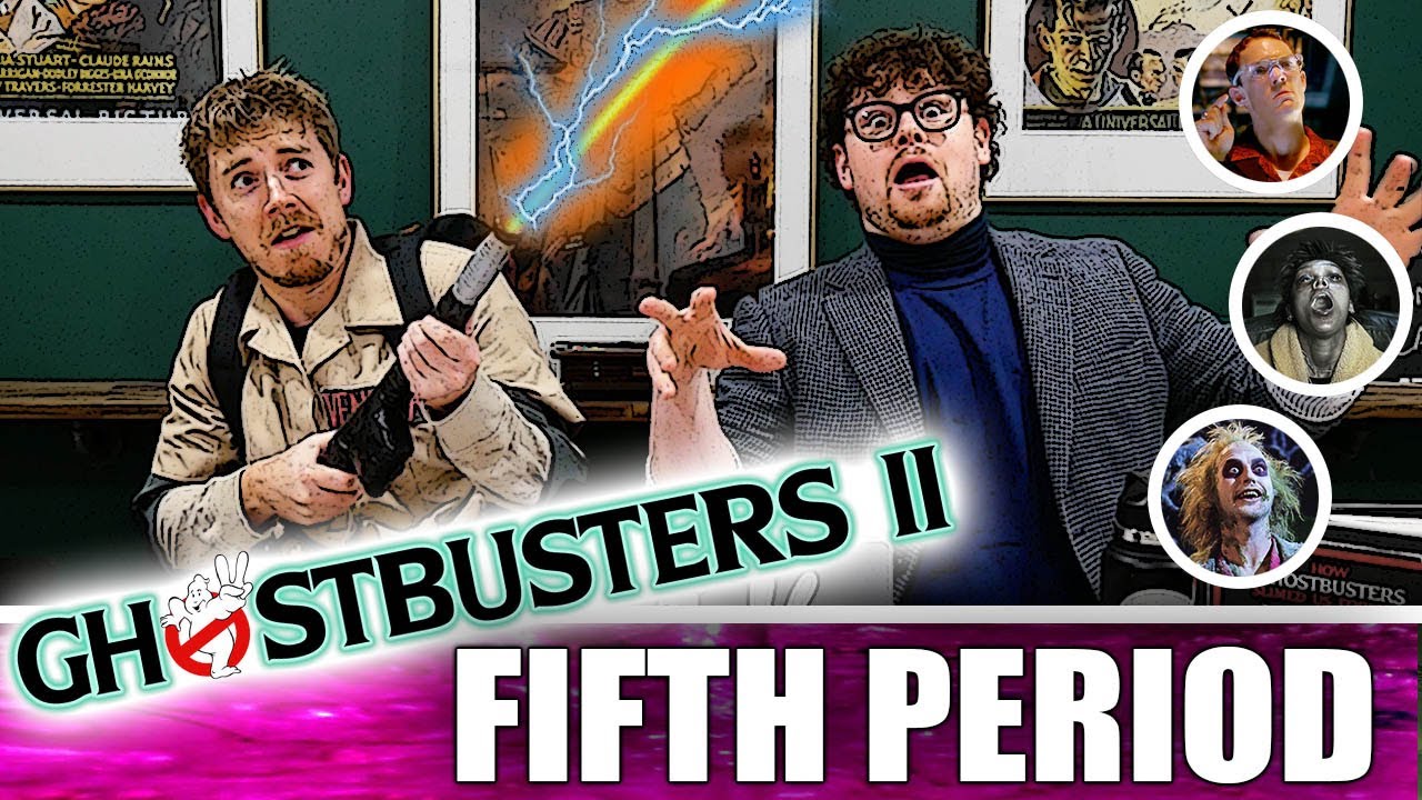 Ghostbusters II - Fifth Period Podcast (Episode 85) - YouTube