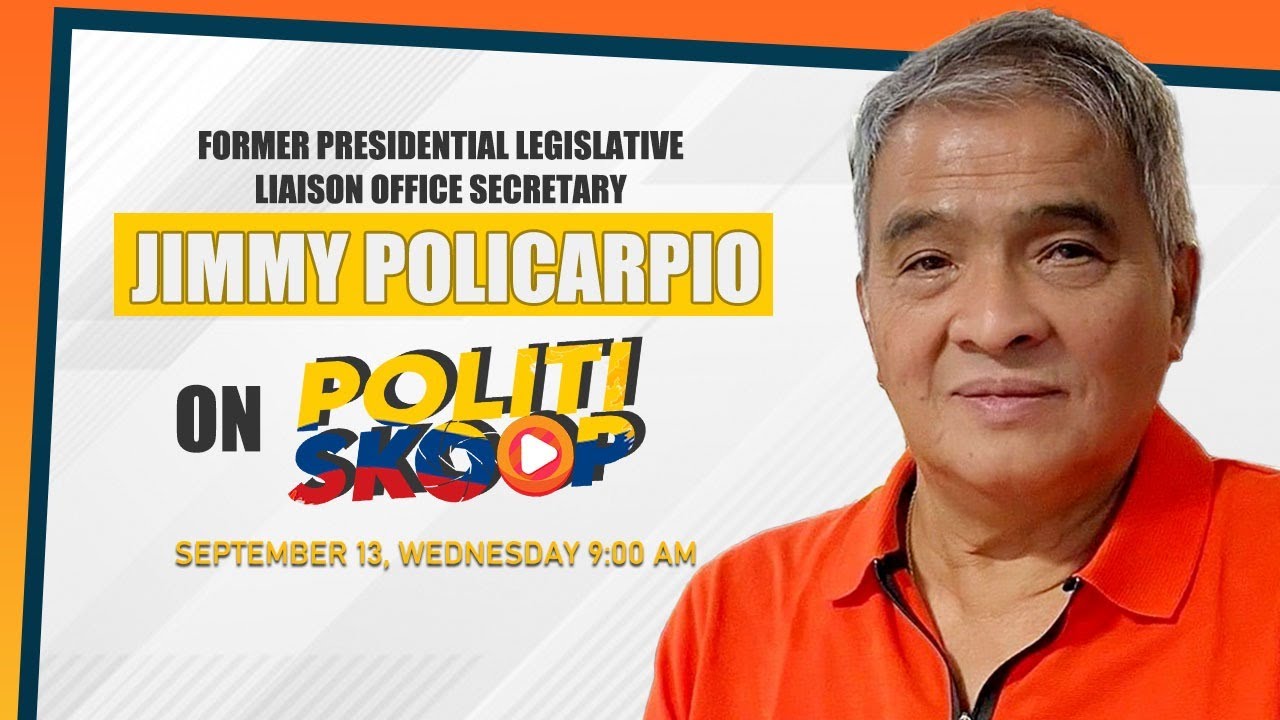 POLITISKOOP with former PLLO Chief Jimmy Policarpio | September 13 ...