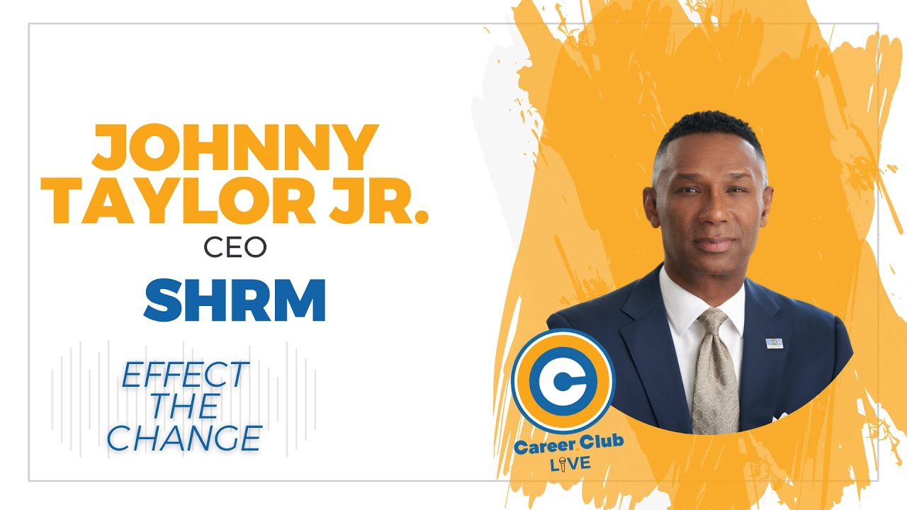 Johnny Taylor, Jr. - CEO of SHRM - LinkedIn Live - YouTube