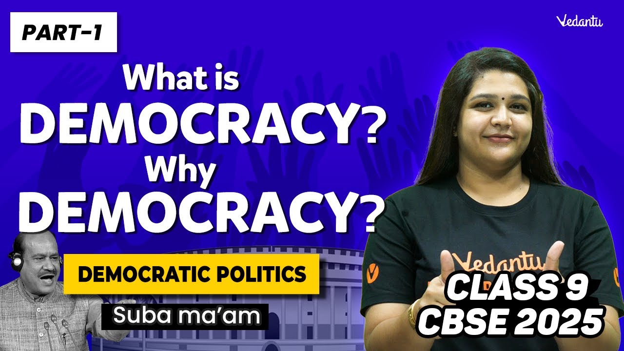 What is Democracy? Why Democracy? Part 1 | Class 9 SST | CBSE 2025 ...