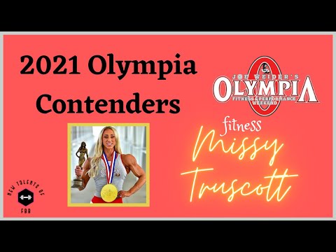 2021 Olympia Previews: MISSY TRUSCOTT | FITNESS OLYMPIA