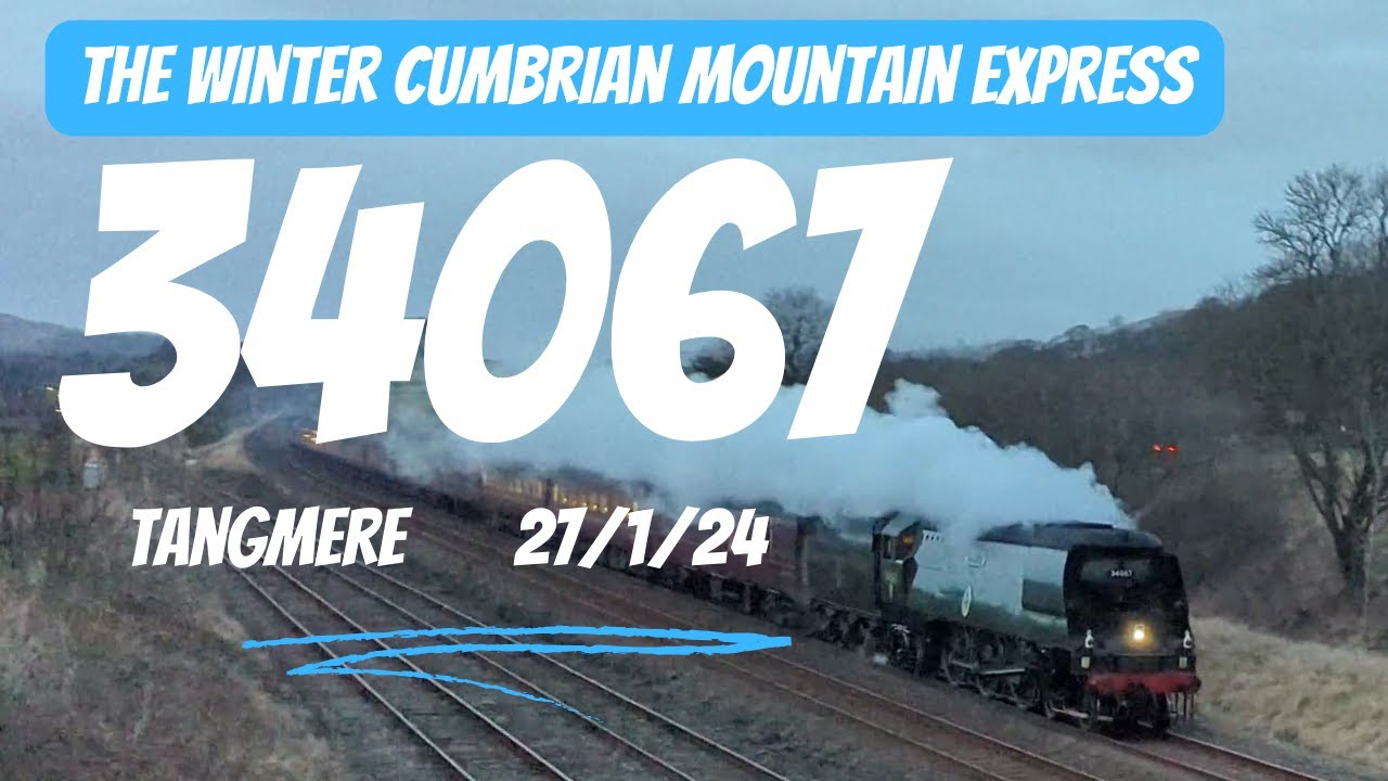 34067 Tangmere with The Winter Cumbrian Mountain Express - YouTube