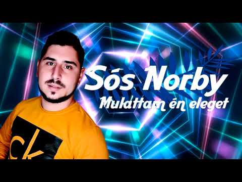 Sós Norby - Mulattam én eleget (Official Audio)