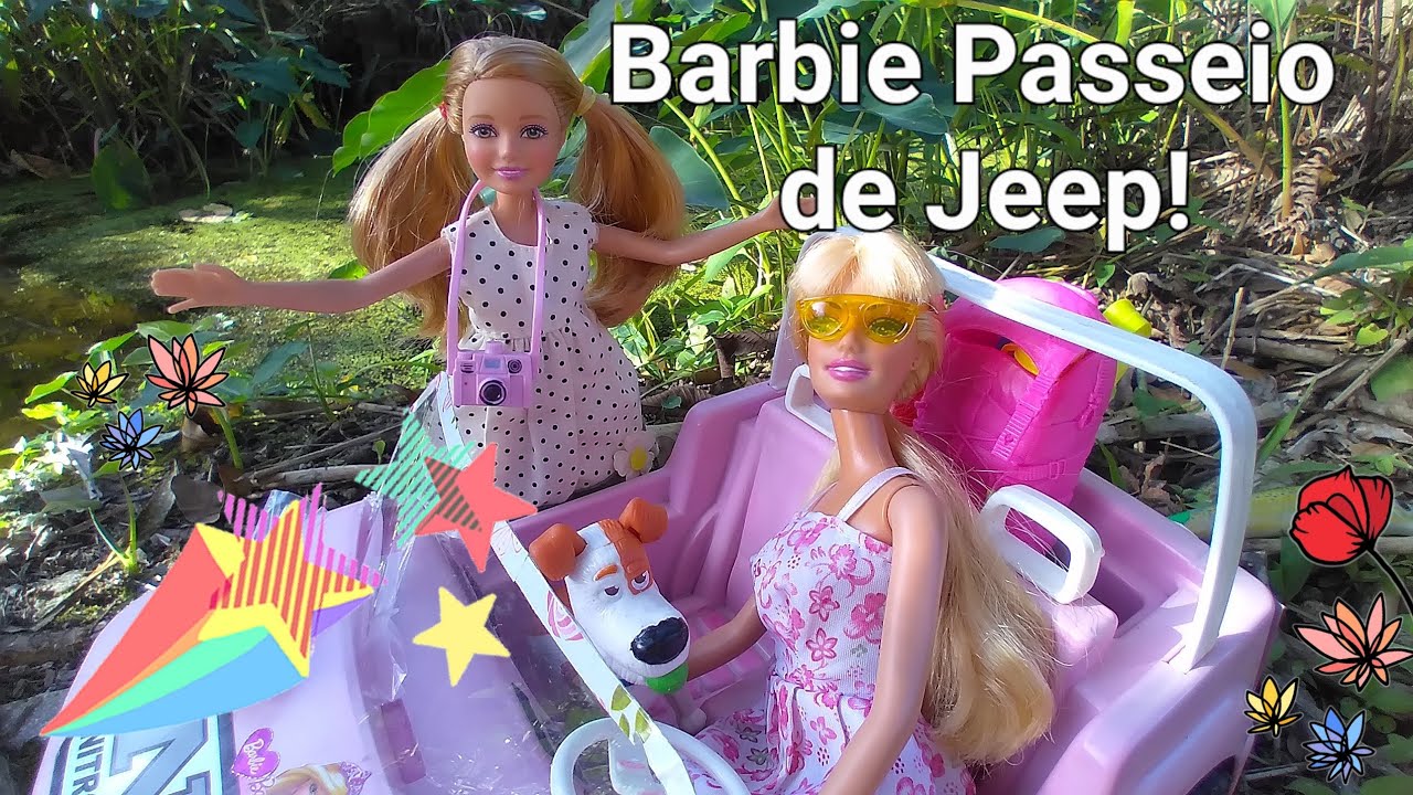 BARBIE PASSEIO DE JEEP NUMA TARDE TRANQUILA ️#barbie - YouTube