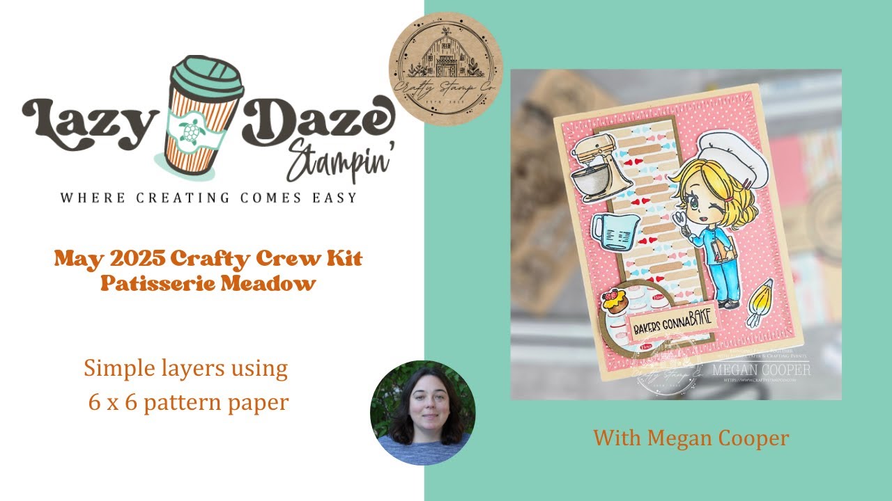 Simple layered card with fun images using the 2025 May Crafty Crew Kit ...