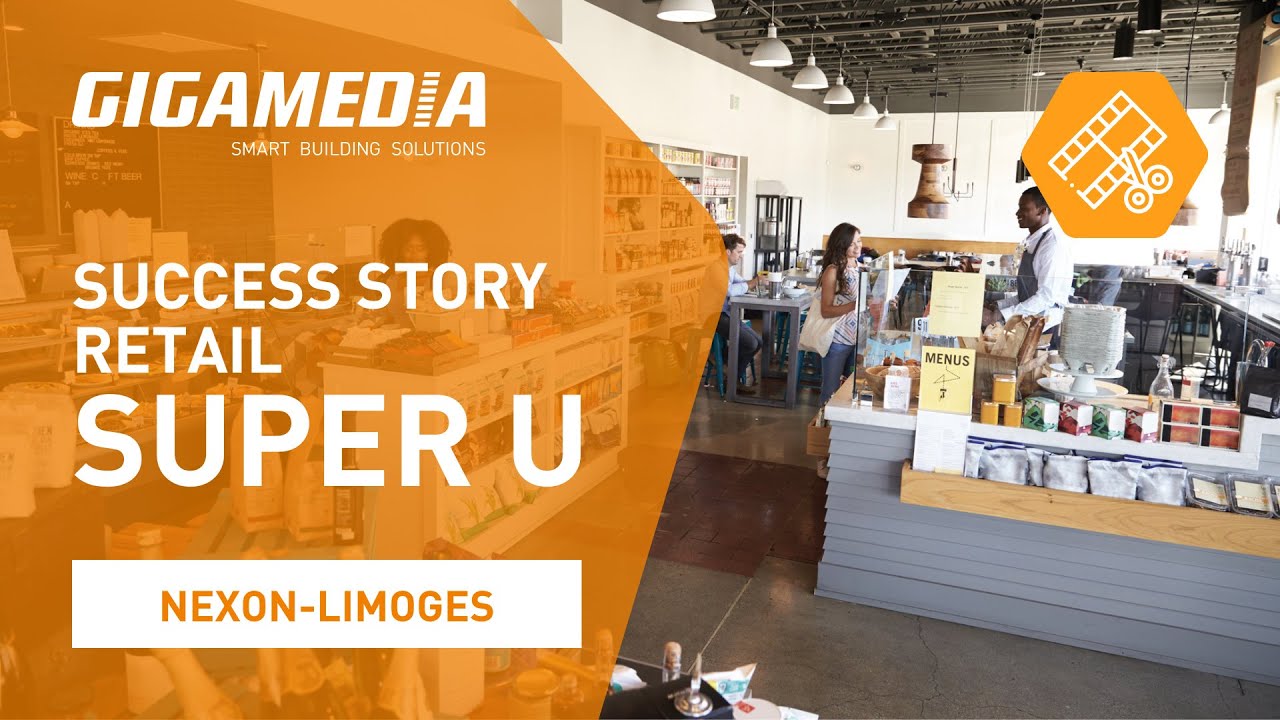 Success Story Retail GIGAMEDIA - SUPER U - - YouTube