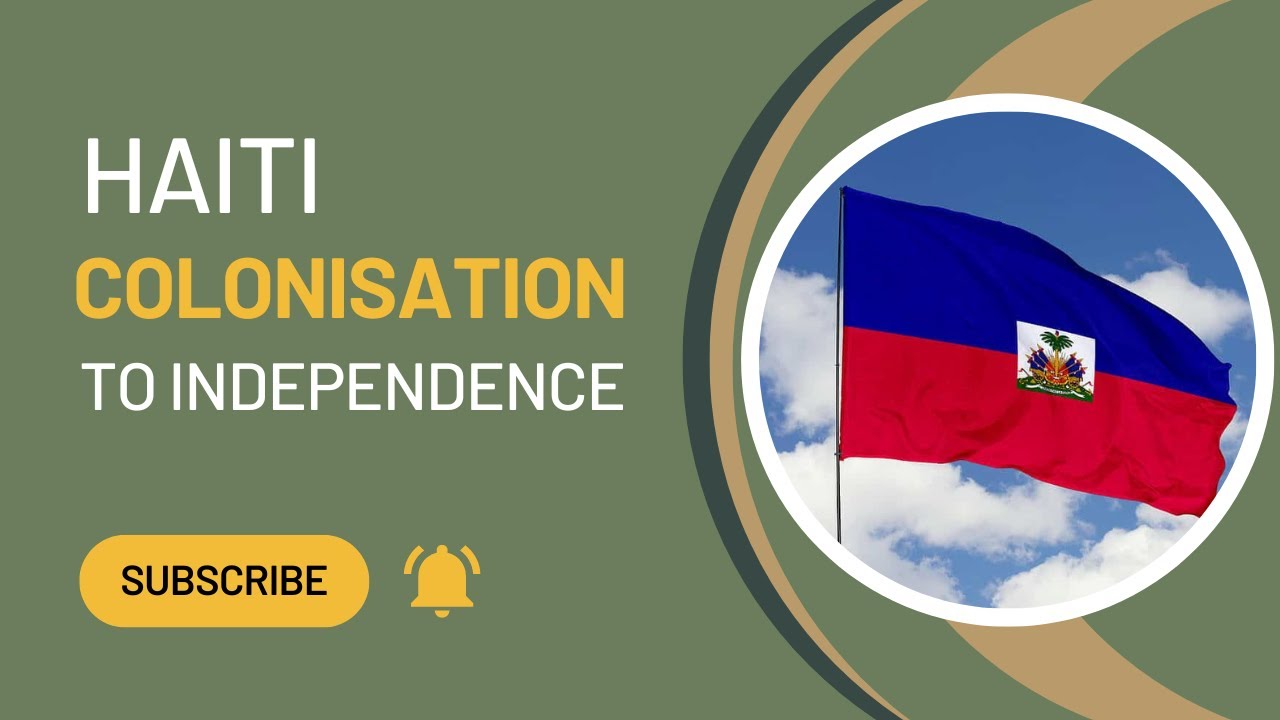Haiti: From colonisation to revolution #history - YouTube
