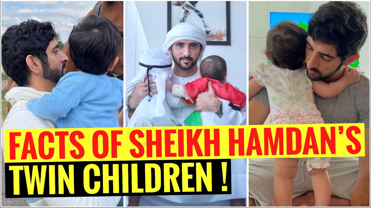 Facts Of Sheikh Hamdan's Twin Children! | Sheikh Hamdan | Crown prince ...