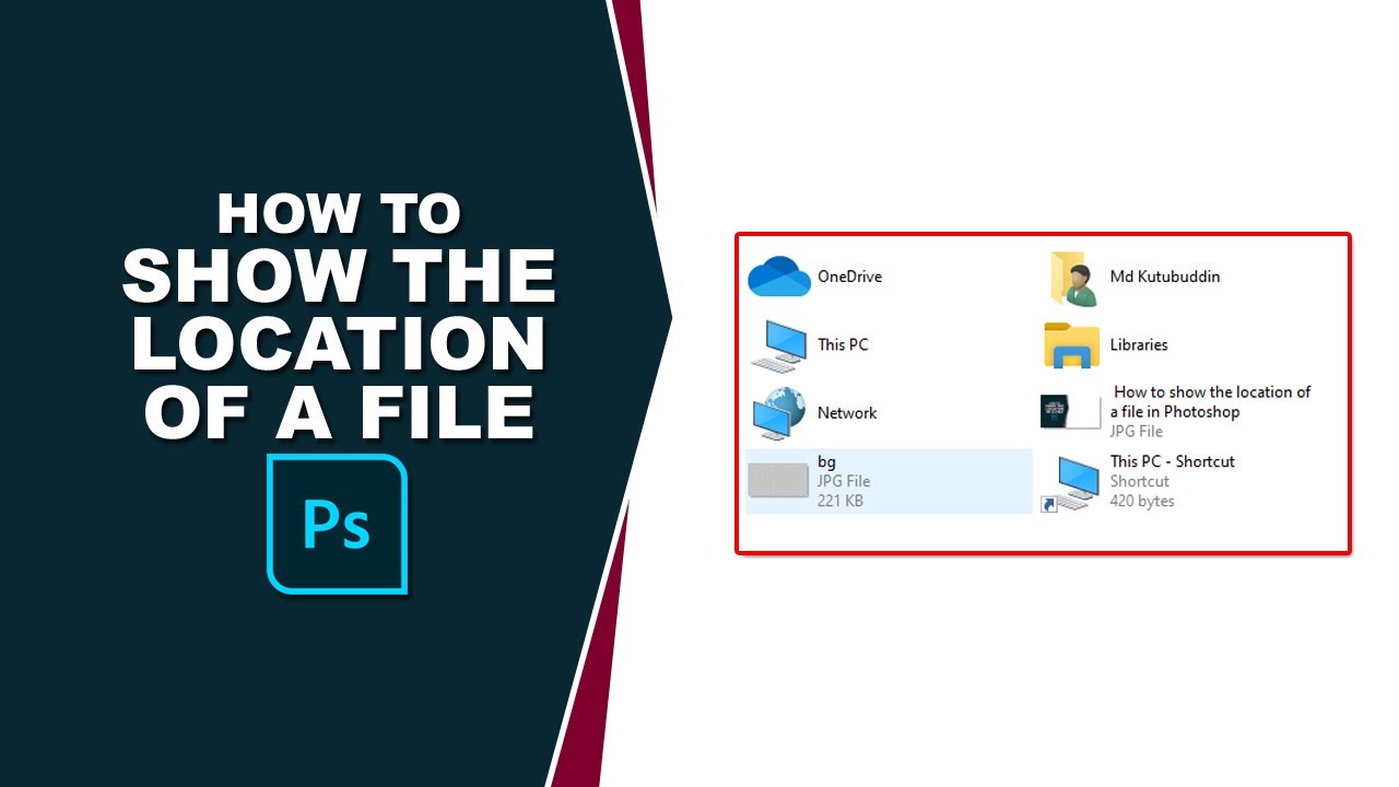 How to show the location of a file in Photoshop - YouTube