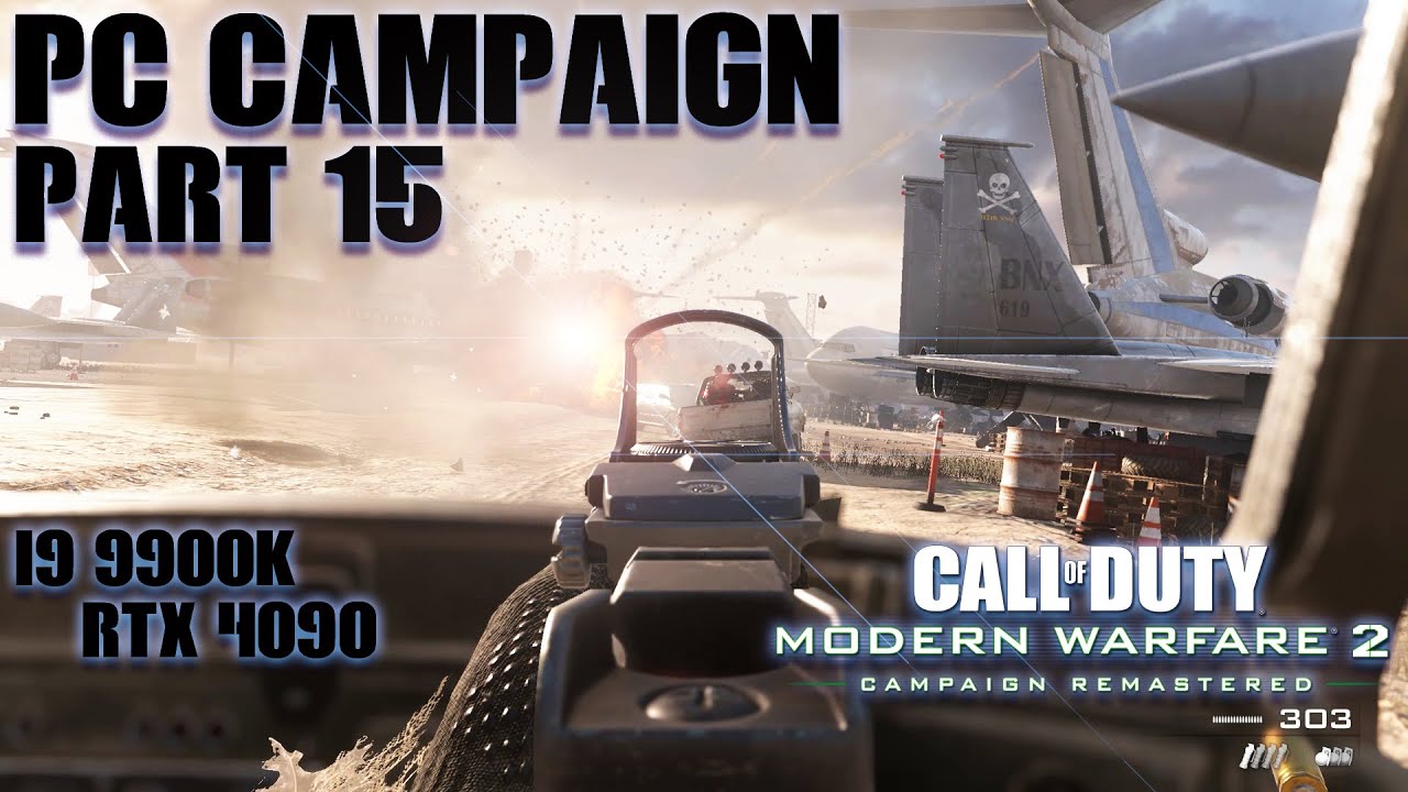 Call Of Duty Modern Warfare 2 Remastered | PC Campaign | Part 15 - YouTube