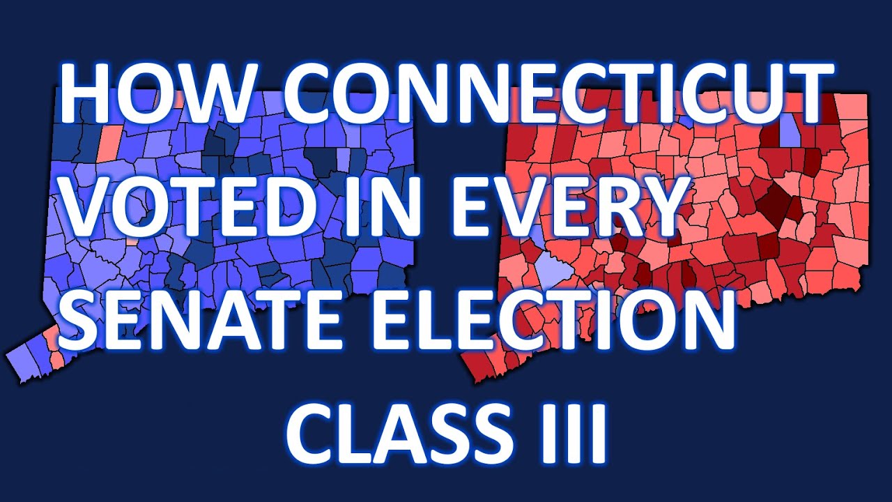 Connecticut Class III Senate Seat Voting History - YouTube