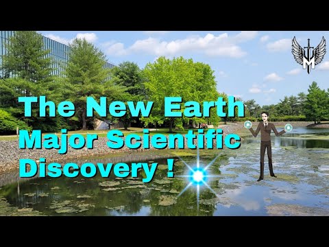 The New Earth Science & Technology Discoveries of the Universe | # ...