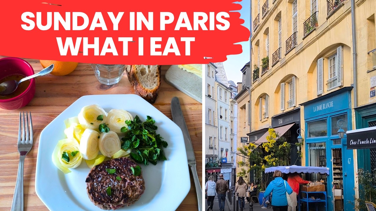 What I Eat as a French Woman | A Sunday in Paris - France | French Diet ...