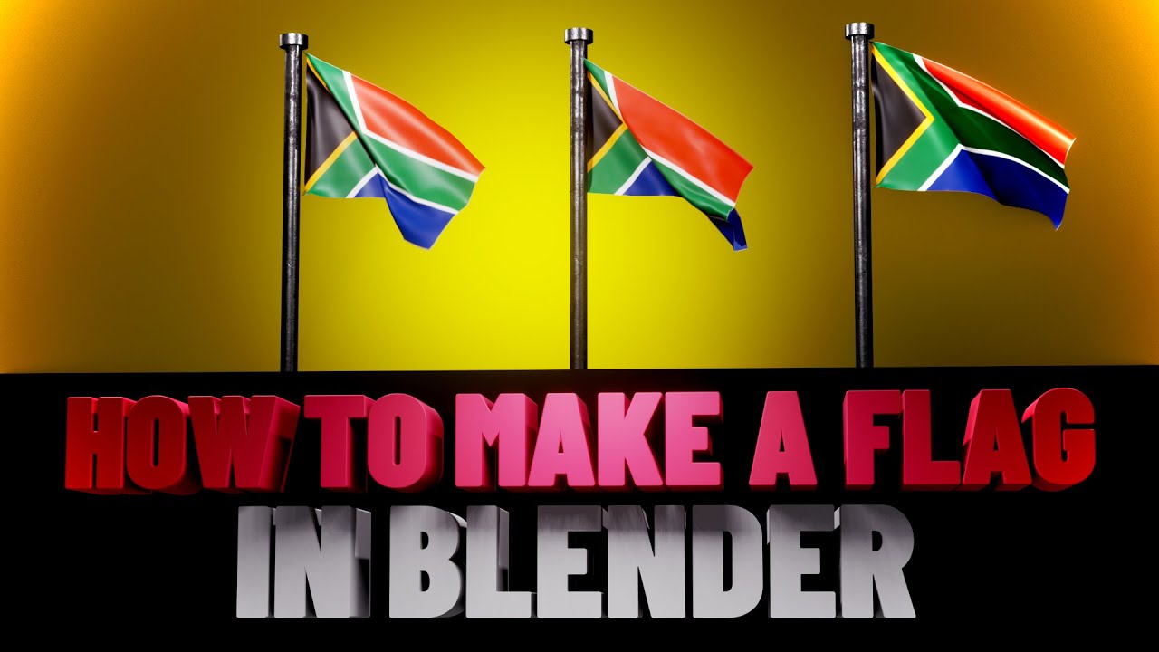 How To Make A Flag In Blender YouTube How To Make A Flag In Blender YouTube