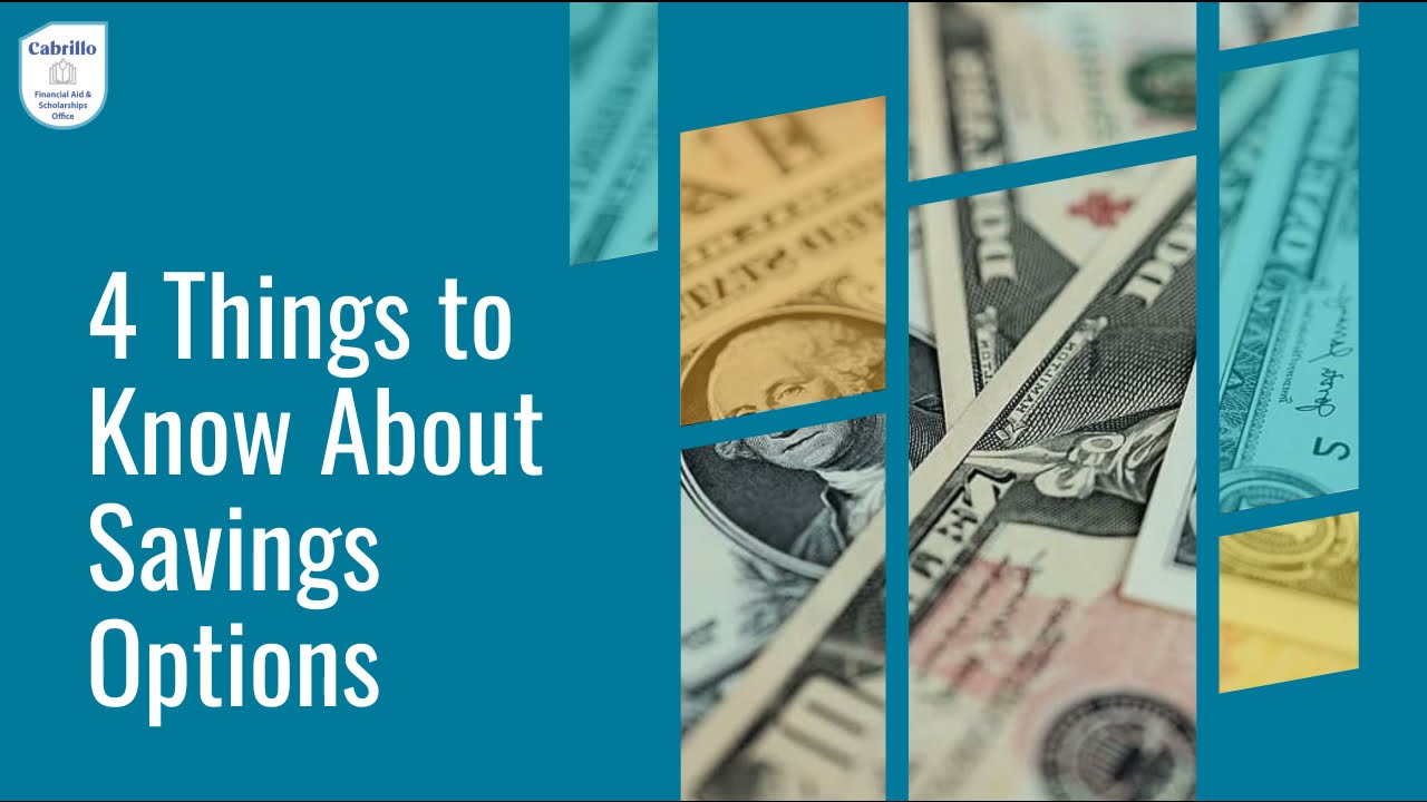 4 Things to Know About Savings Options - YouTube