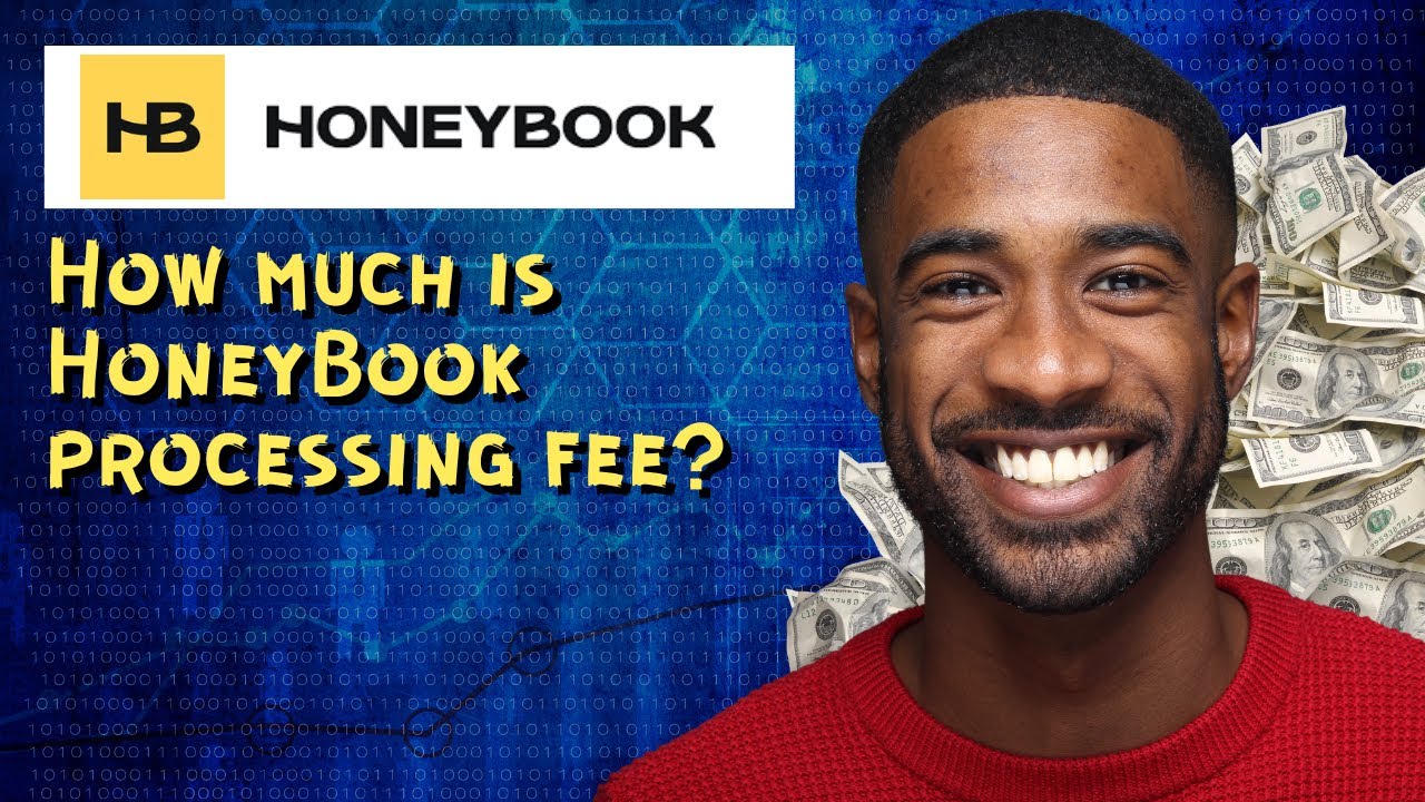 How much is HoneyBook processing fee - YouTube