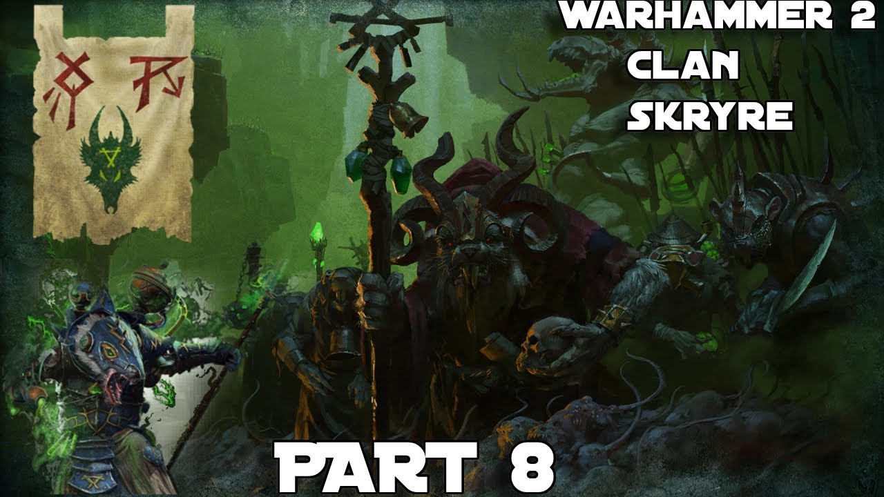 DEALING WITH STINKY PIRATES, TOTAL WAR WARHAMMER 2: CLAN SKRYRE PART 8 ...