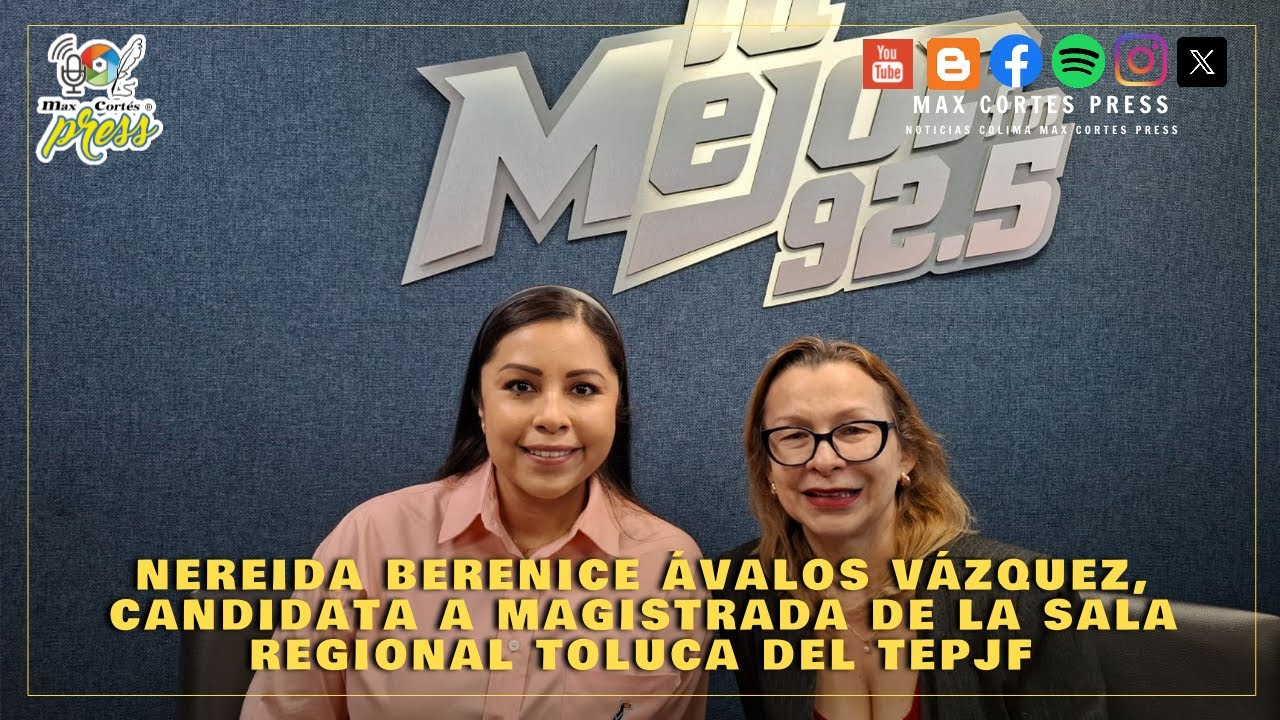 Nereida Berenice Ávalos Vázquez, candidata a magistrada de la Sala ...