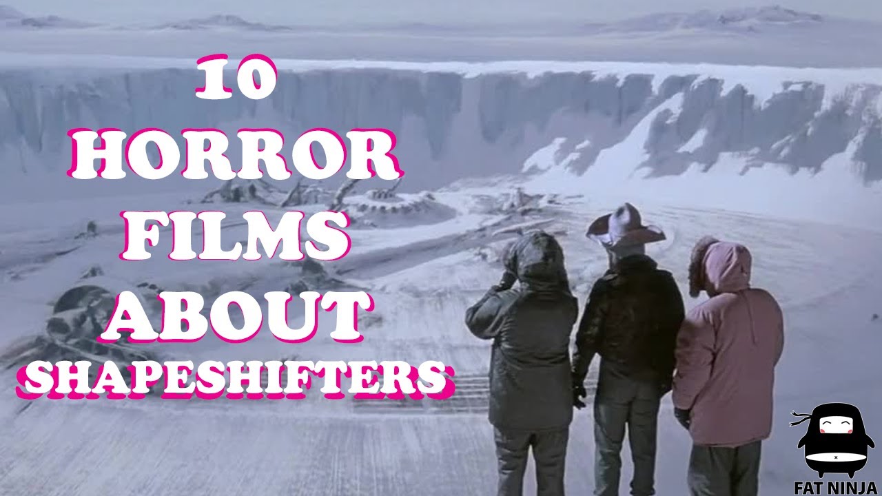 10 Horror Films About Shapeshifters #horrormovies #horror #film # ...