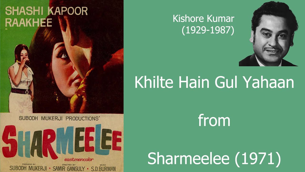 Khilte Hain Gul Yahaan with Lyrics and Meaning - YouTube