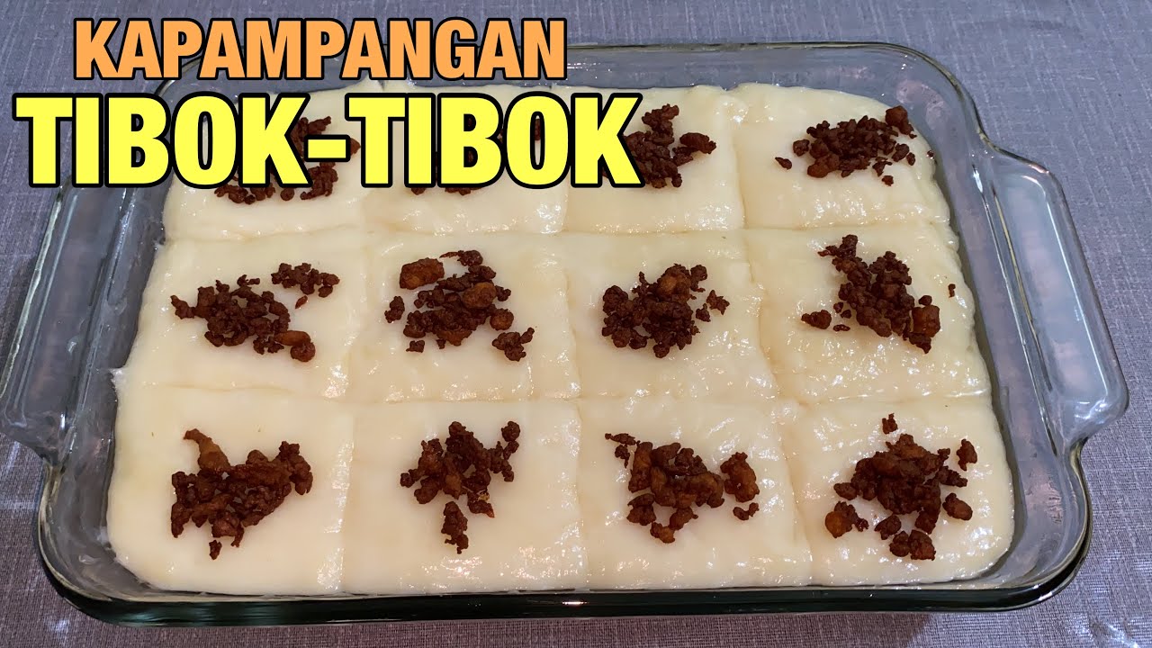 Tibok-Tibok ng Pampanga | Tibok-Tibok Recipe | Dessert Recipe | By ...