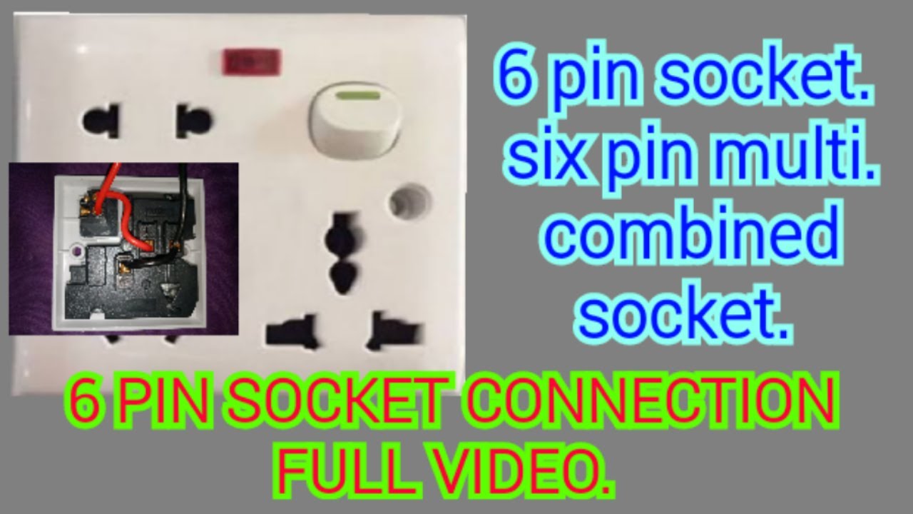 How to connect six pin socket || Combined socket connection || 6 pin ...