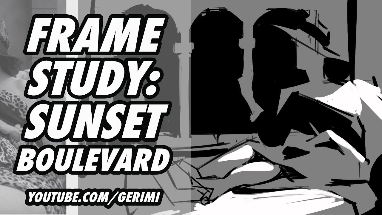 Frame Study: Sunset Boulevard - YouTube