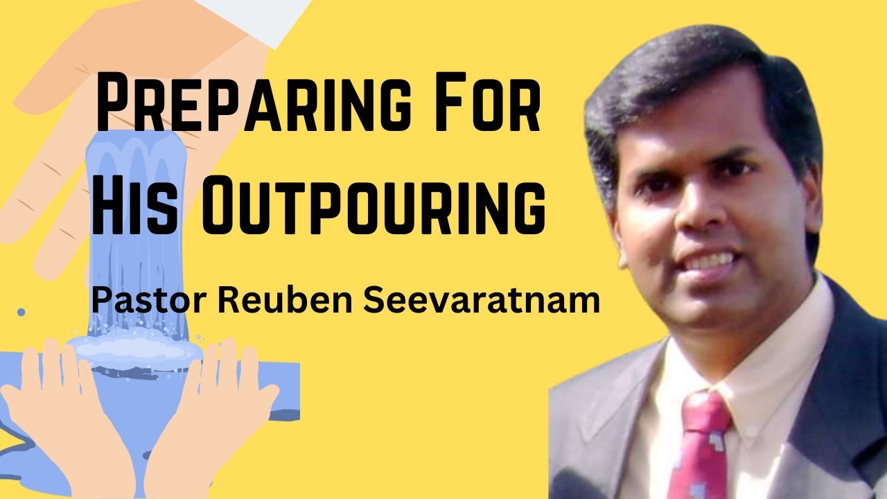 Ps Reuben- "Preparing for His Outpouring" - YouTube