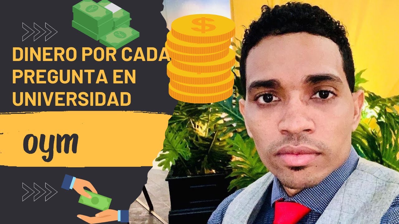 #DINERO POR PREGUNTAS A UNIVERSITARIOS EN LA OYM,EP#1 #VIDEO #RD #education - YouTube