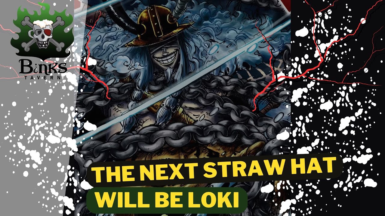 Why Loki Will Join the Straw Hat Crew: Parallels to The One Piece ...