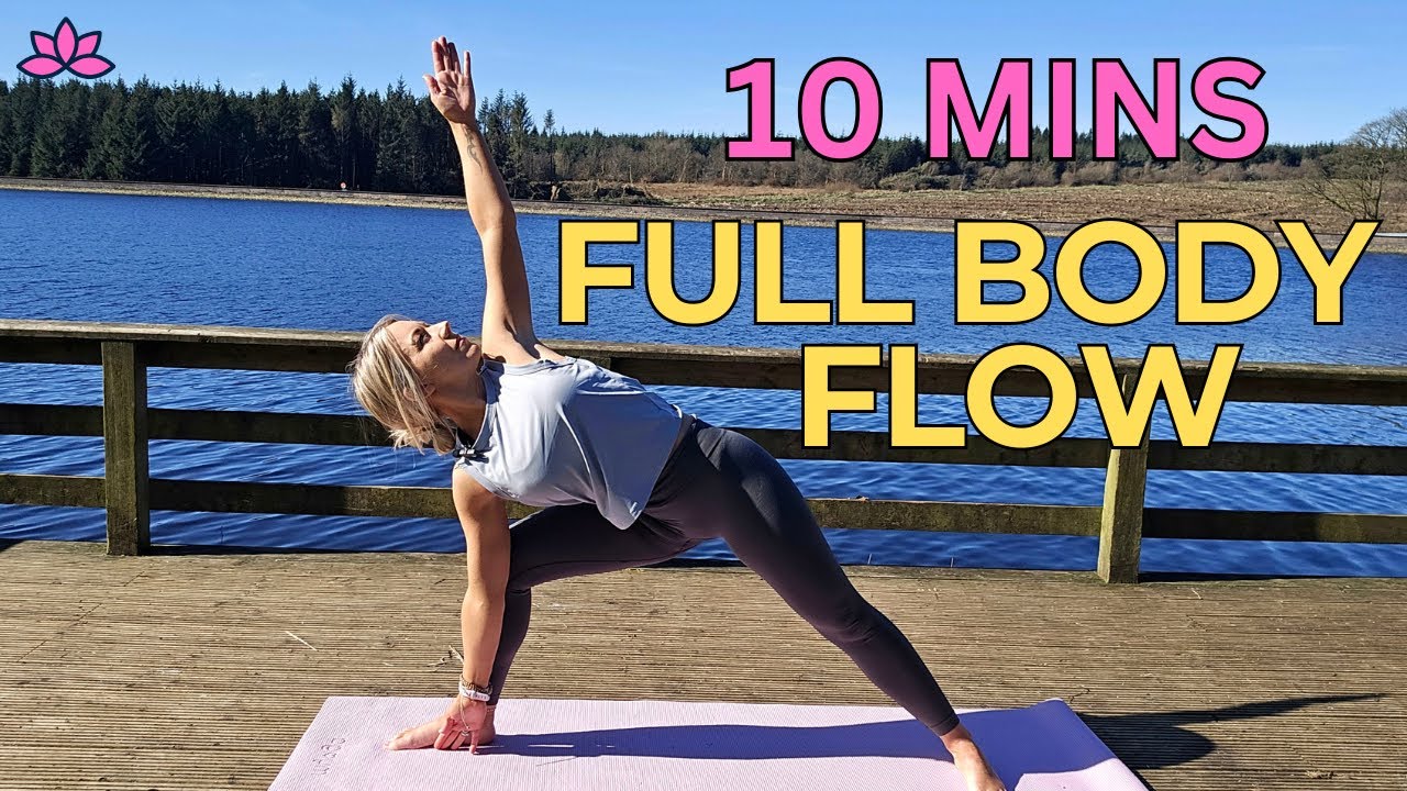 Feel Good 10-Minute Yoga Flow: Full Body Stretch with Scenic Lake Views ...