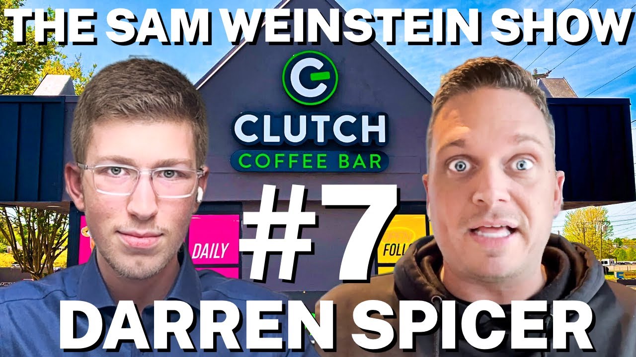 Darren Spicer: CEO Clutch Coffee Bar | The Sam Weinstein Show #7 - YouTube