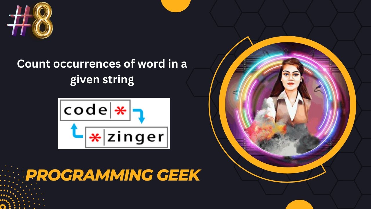 Count Occurrences Of Word In A Given String Codezinger explanatory count-occurrences-of-word-in-a-given-string-codezinger-explanatory