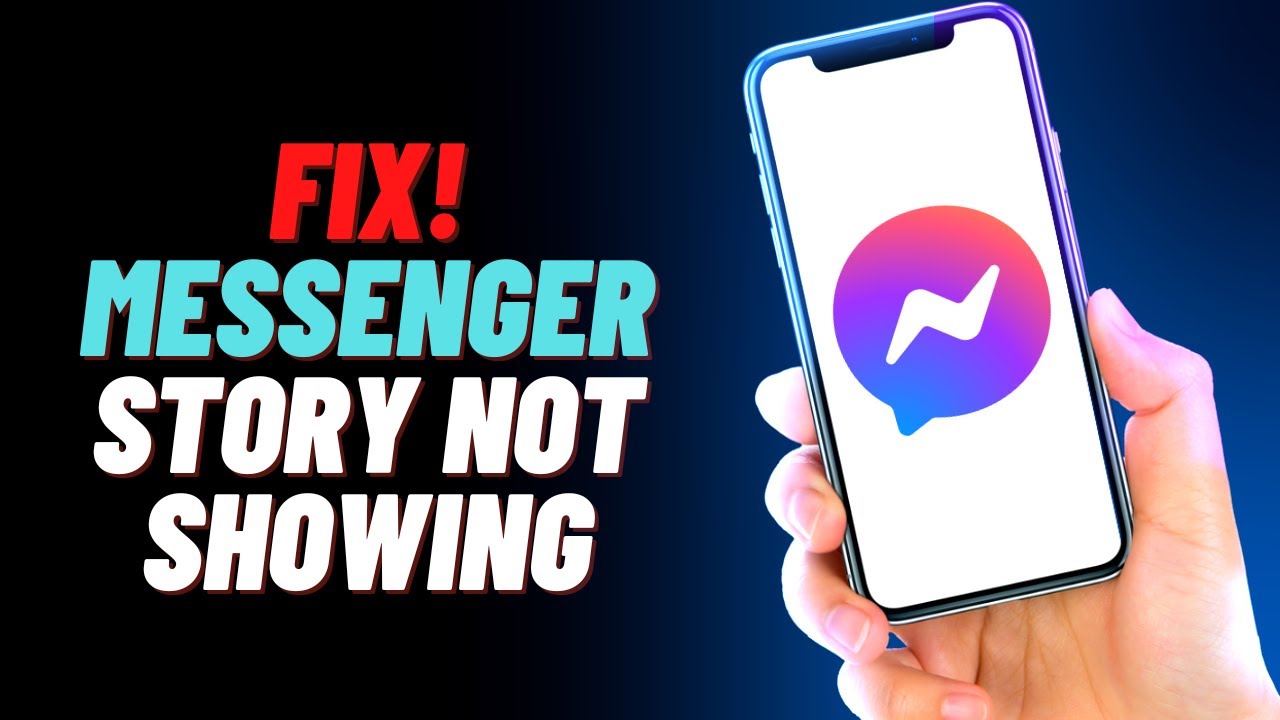 FIX!! Messenger Story Not Showing | How To Fix Messenger Story Not ...