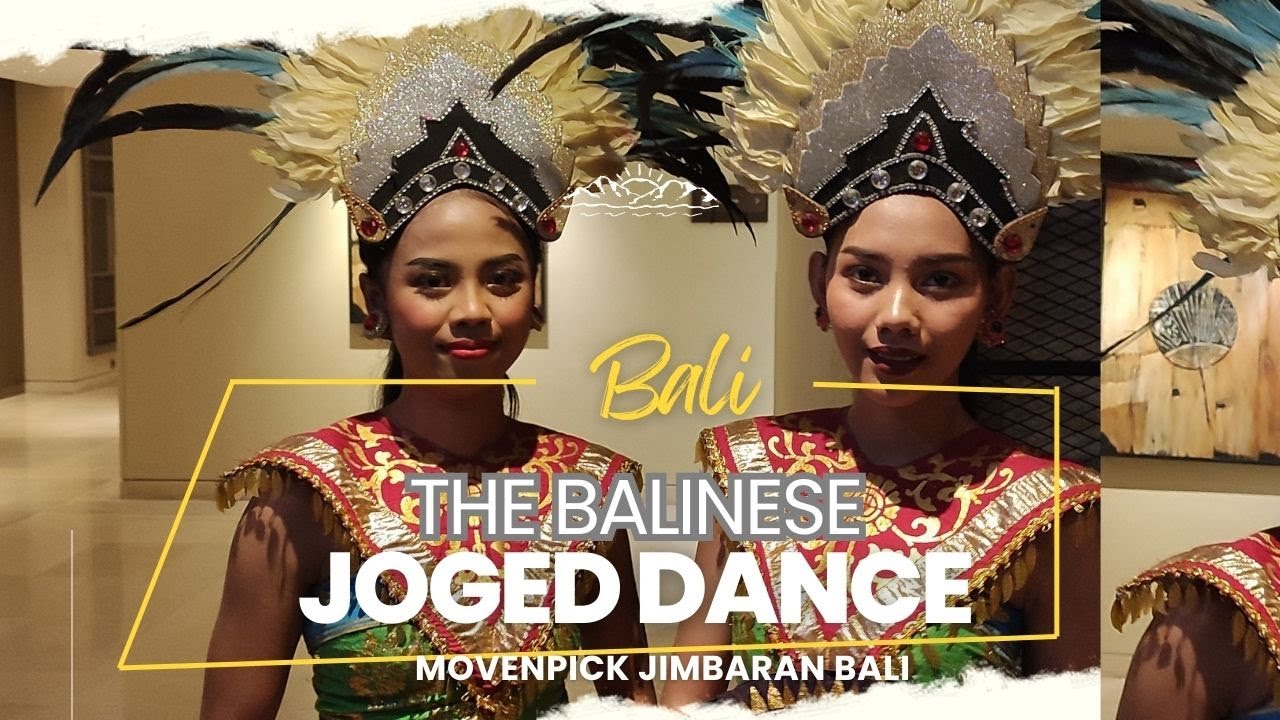 The Balinese Joged Dance Live Anarasa Restaurant Movenpick Jimbaran ...