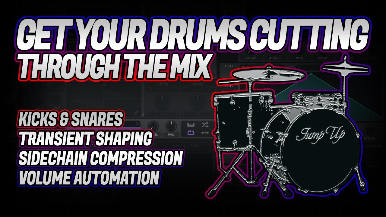 (FREE SAMPLES) Getting Drums To Cut Through The Mix [Jump Up Drum ...