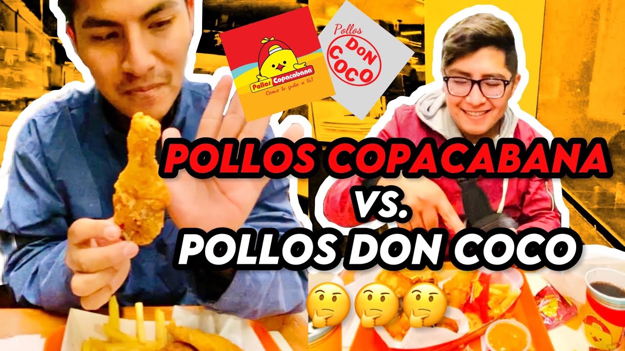 El MEJOR POLLO FRITO de BOLIVIA, POLLOS COPACABANA vs. POLLOS DON COCO ...