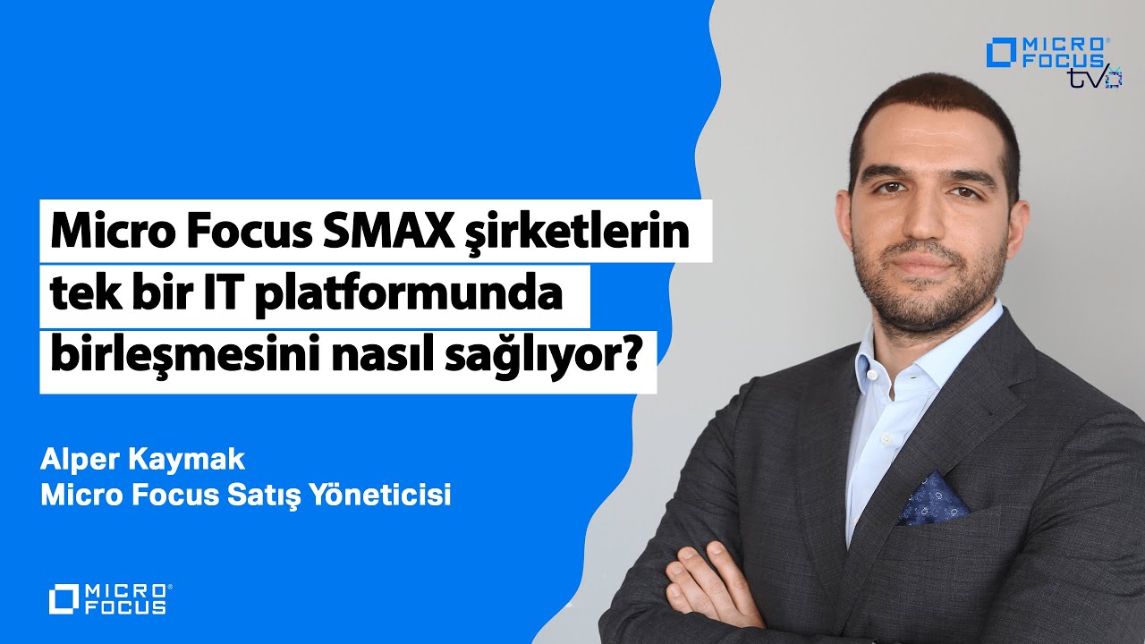How does Micro Focus SMAX enable companies to converge on a single IT ...