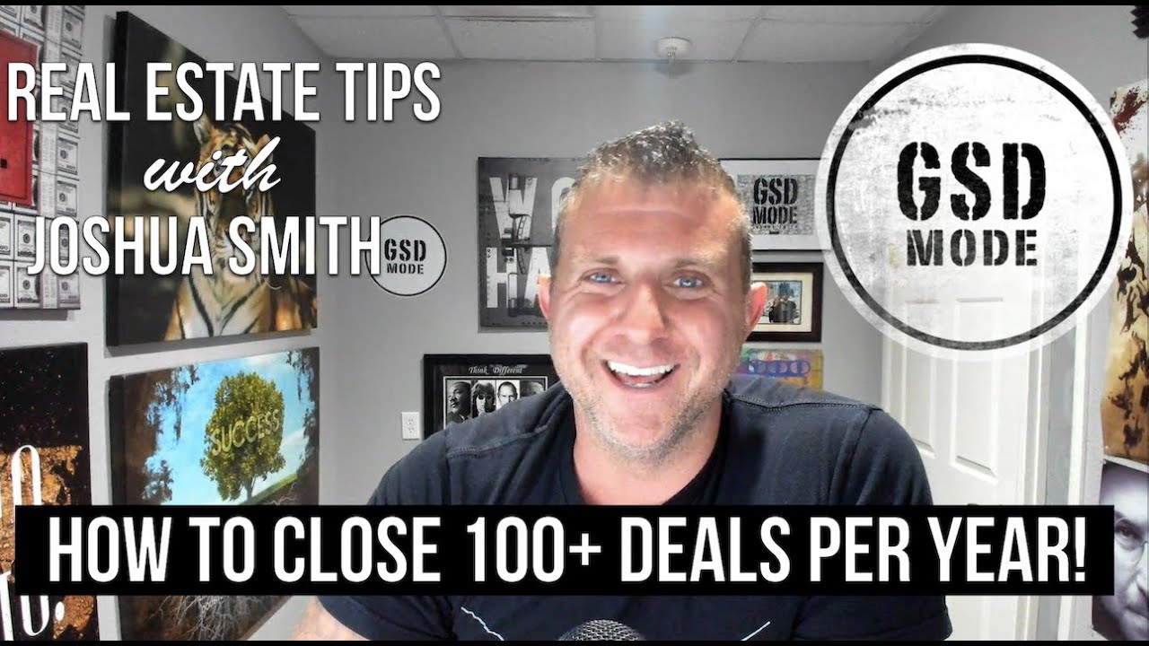 How To Close 100+ Real Estate Deals Per Year! (REAL ESTATE TIPS) - YouTube