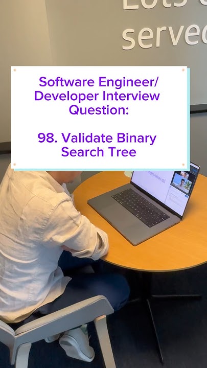 Software Engineer/Developer Interview Question: 98. Validate Binary Search Tree - YouTube
