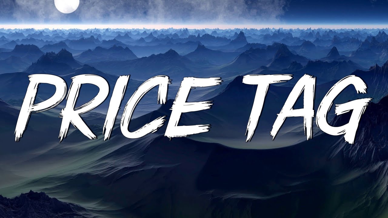 Price Tag - Jessie J (Lyrics) || Taylor Swift, Meghan Trainor... (Mix ...