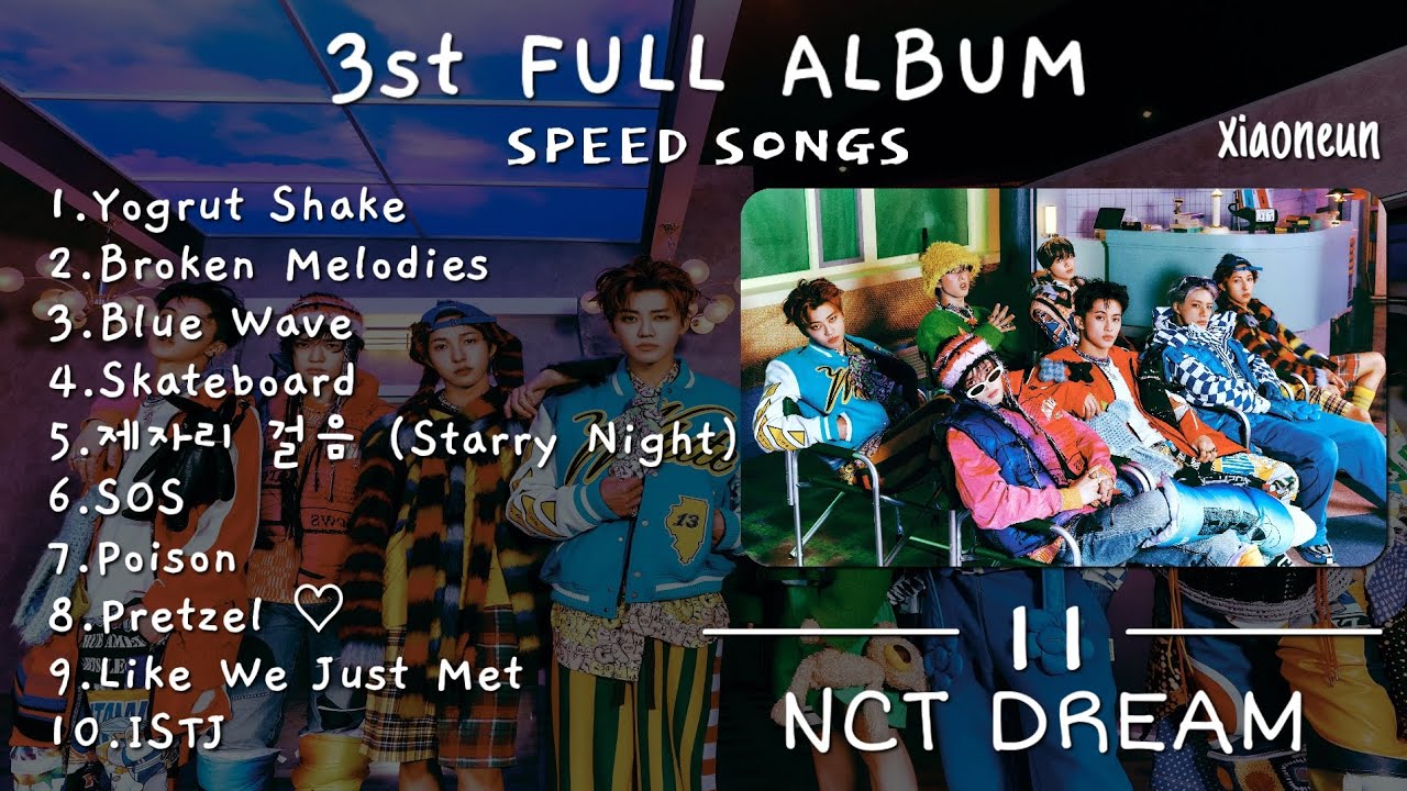 3st FULL ALBUM || NCT DREM || SPEED VERS - YouTube