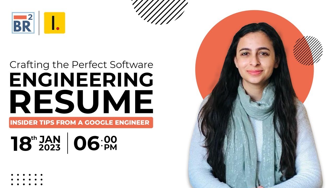 Crafting a Perfect Software Engineering Resume | Learn from a Google ...