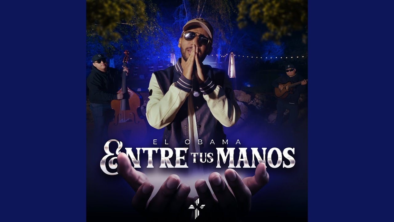 Entre Tus Manos (Alabanza Ranchera) - YouTube