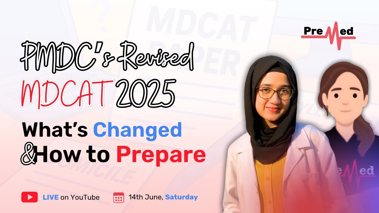 🎯 Deep Dive into PMDC’s Revised MDCAT 2025 – What’s Changed and How to ...