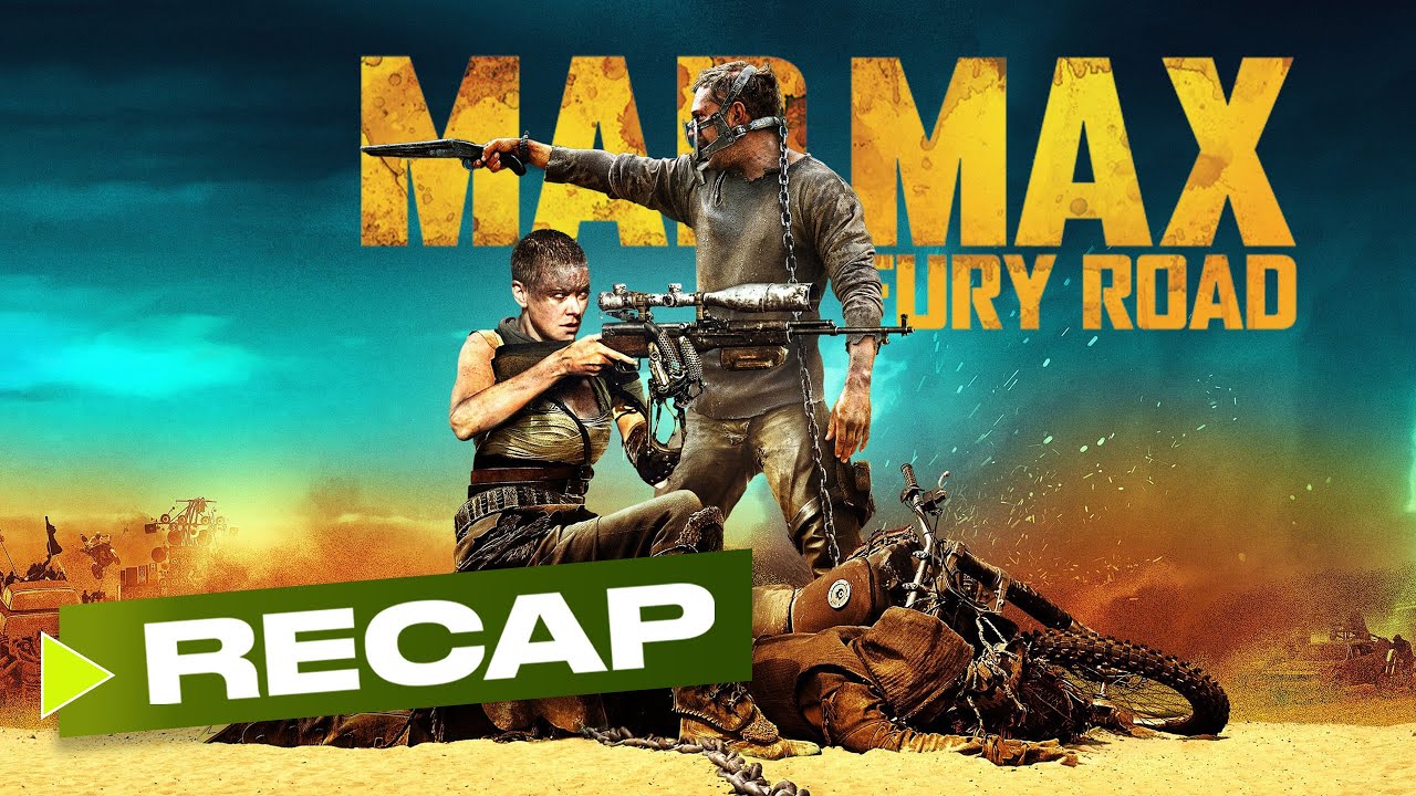 Mad Max Fury Road | Full movie Recap - YouTube
