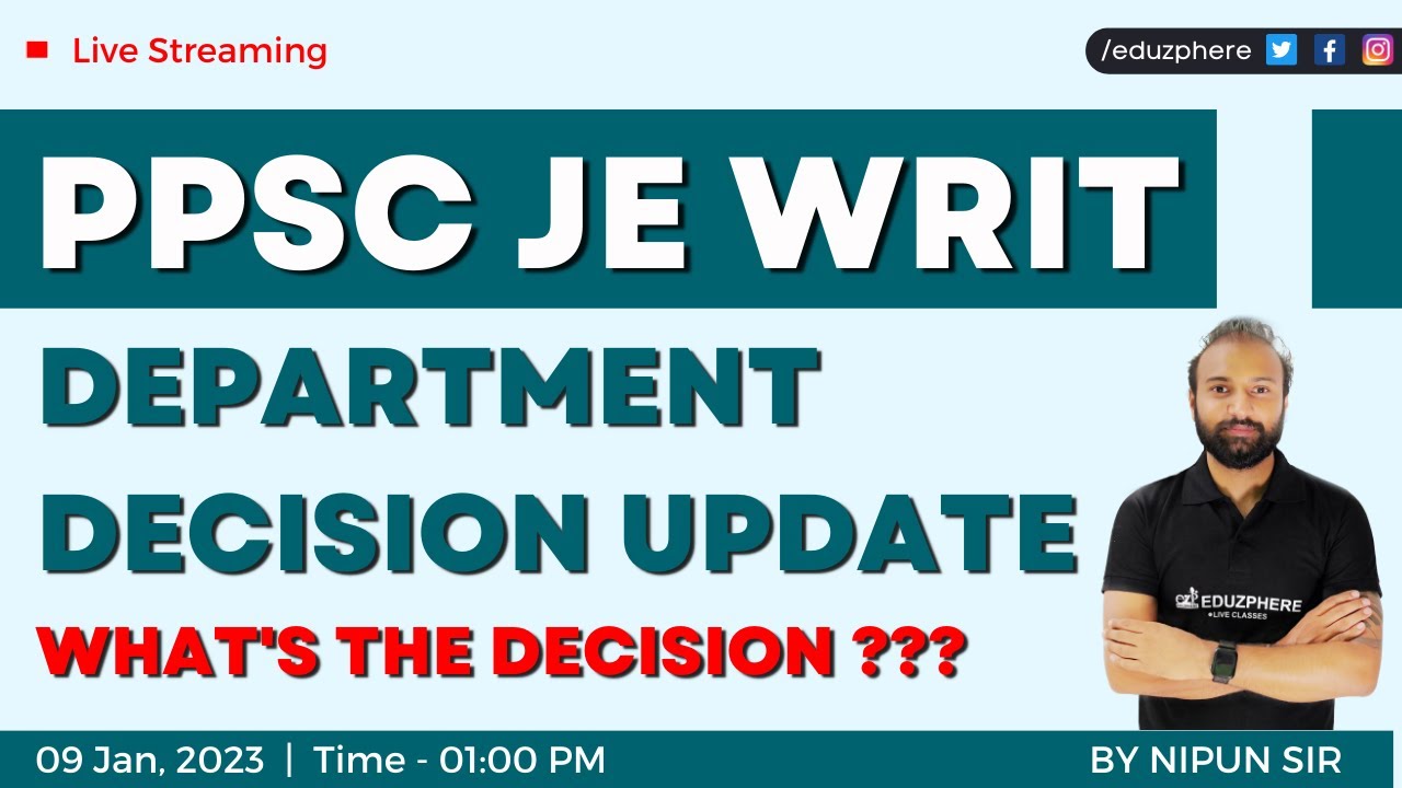 PPSC JE Civil WRIT Department Decision Update by Er. Nipun Syal - YouTube