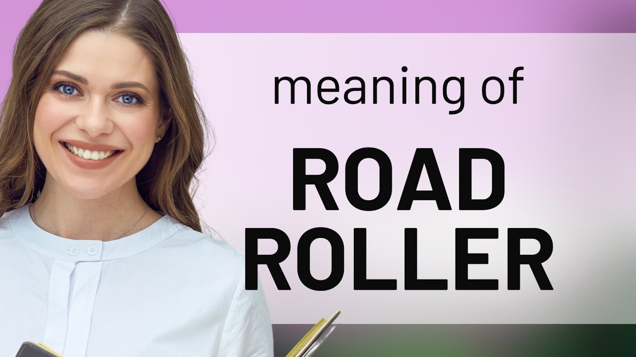Road Roller What Is ROAD ROLLER Definition YouTube road-roller-what-is-road-roller-definition-youtube