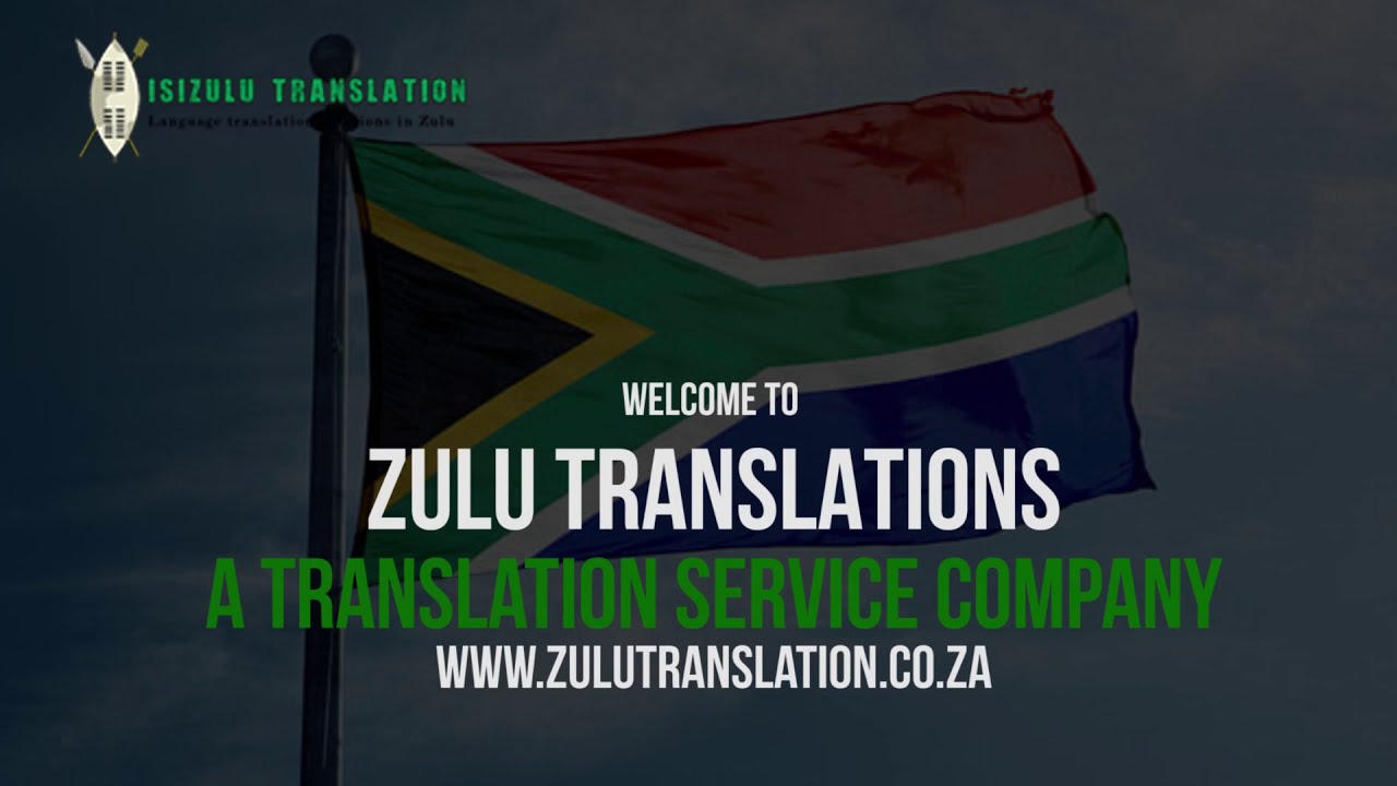 Zulu Translation services in Pretoria | Johannesburg | and all over ...