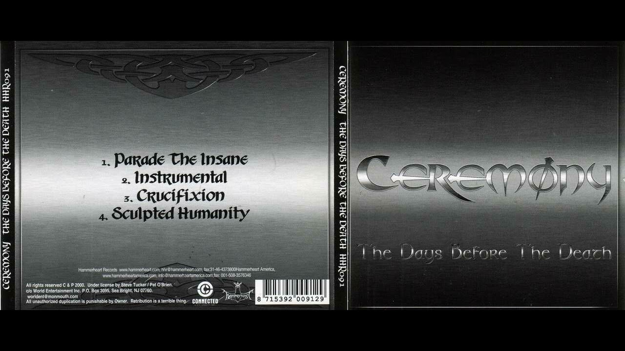 Ceremony – The Days Before The Death - YouTube